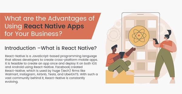 What are the Advantages of Using React Native Apps for Your Business ...